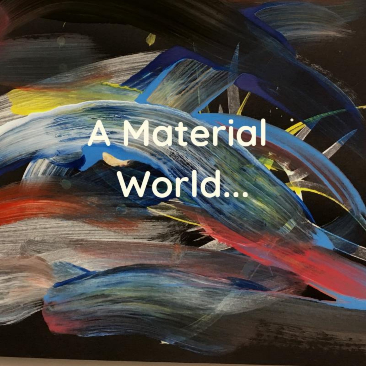 A Material World: making good use of the art materials provided by ...